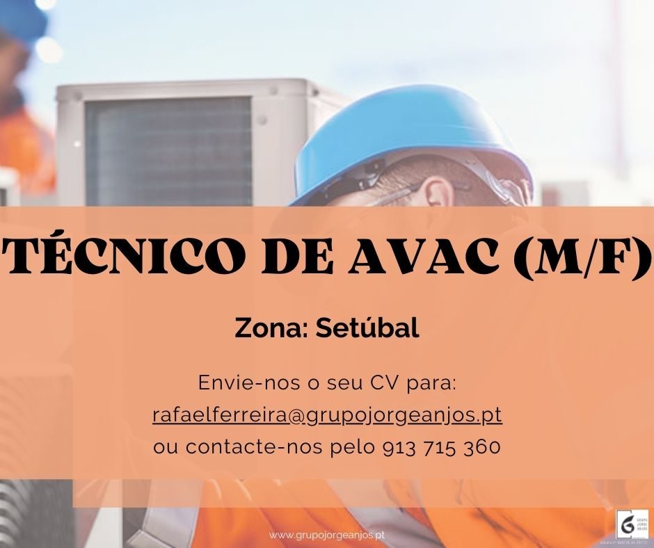 Técnico de AVAC (m/f) Setúbal - Grupo Jorge Anjos